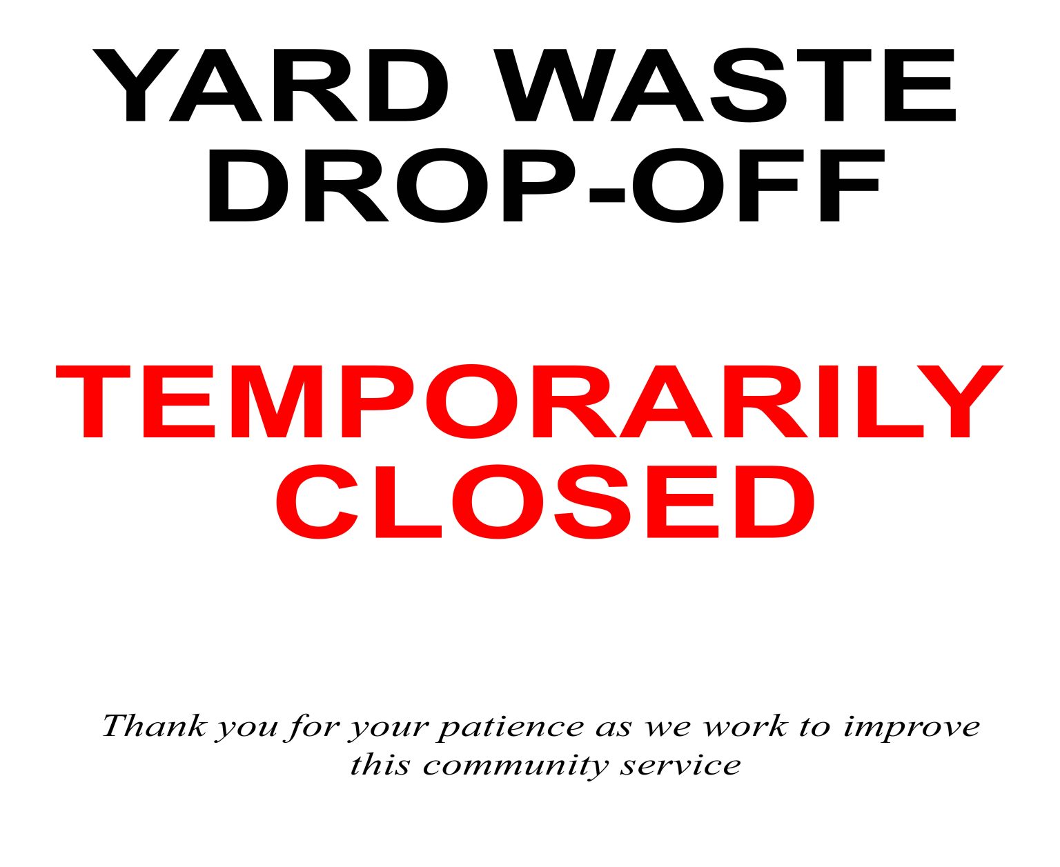Yard Waste Drop Off Temporarily Closed – Kingsville Township, OH